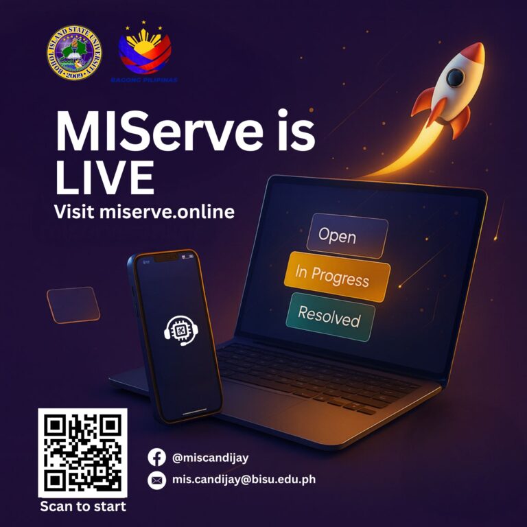 MISERVE IS LIVE | Bohol Island State University - Candijay Campus